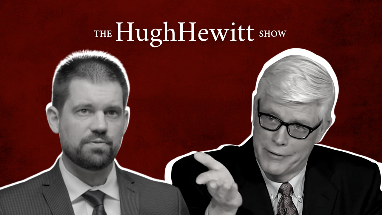 Will Hild of Comsumers First joins The Hugh Hewitt show to talk the ...