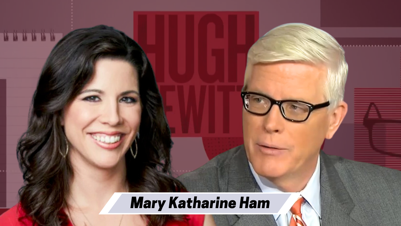 Mary Katharine Ham on Trump taking over D.C. - The Hugh Hewitt Show