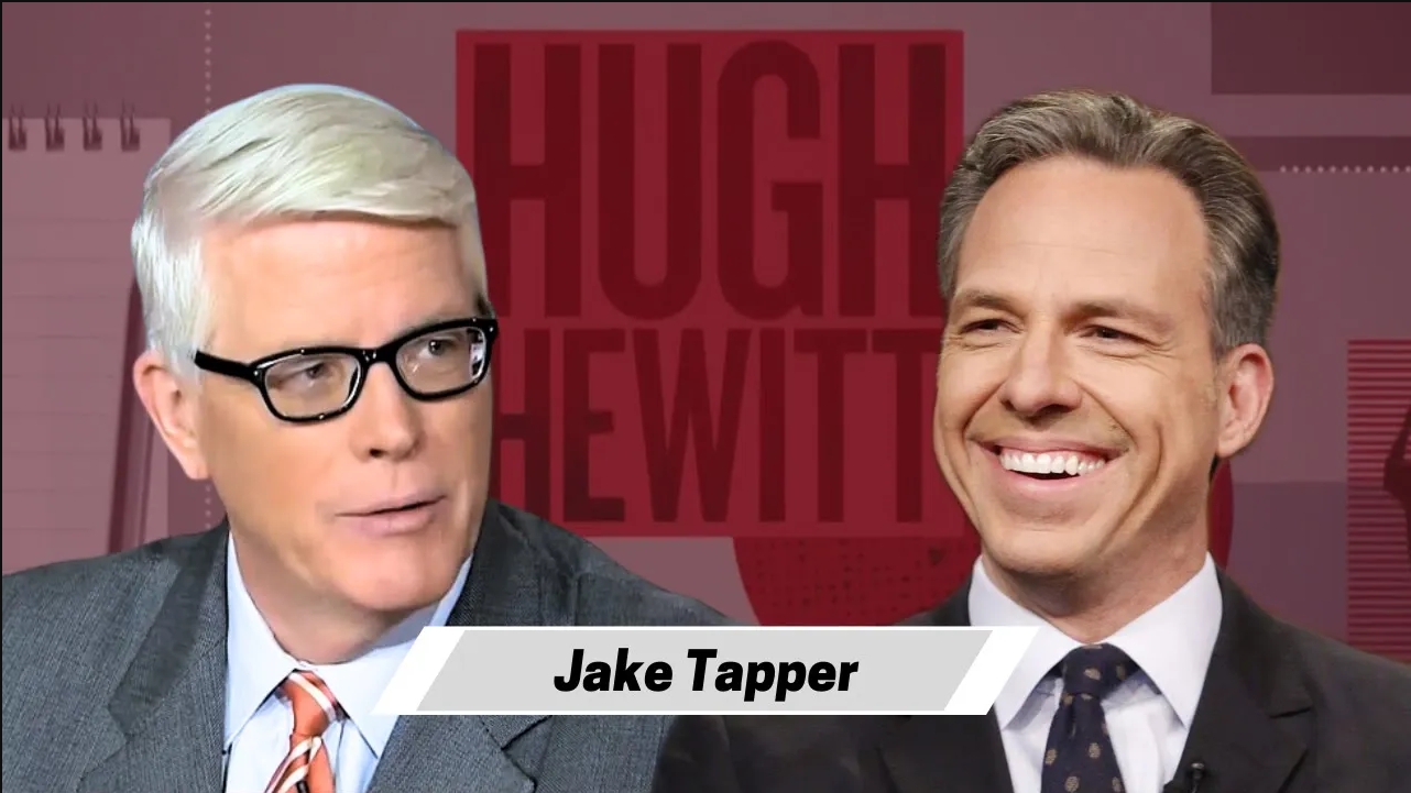 Jake Tapper on his new book “The Race Against Terror” - The Hugh Hewitt ...